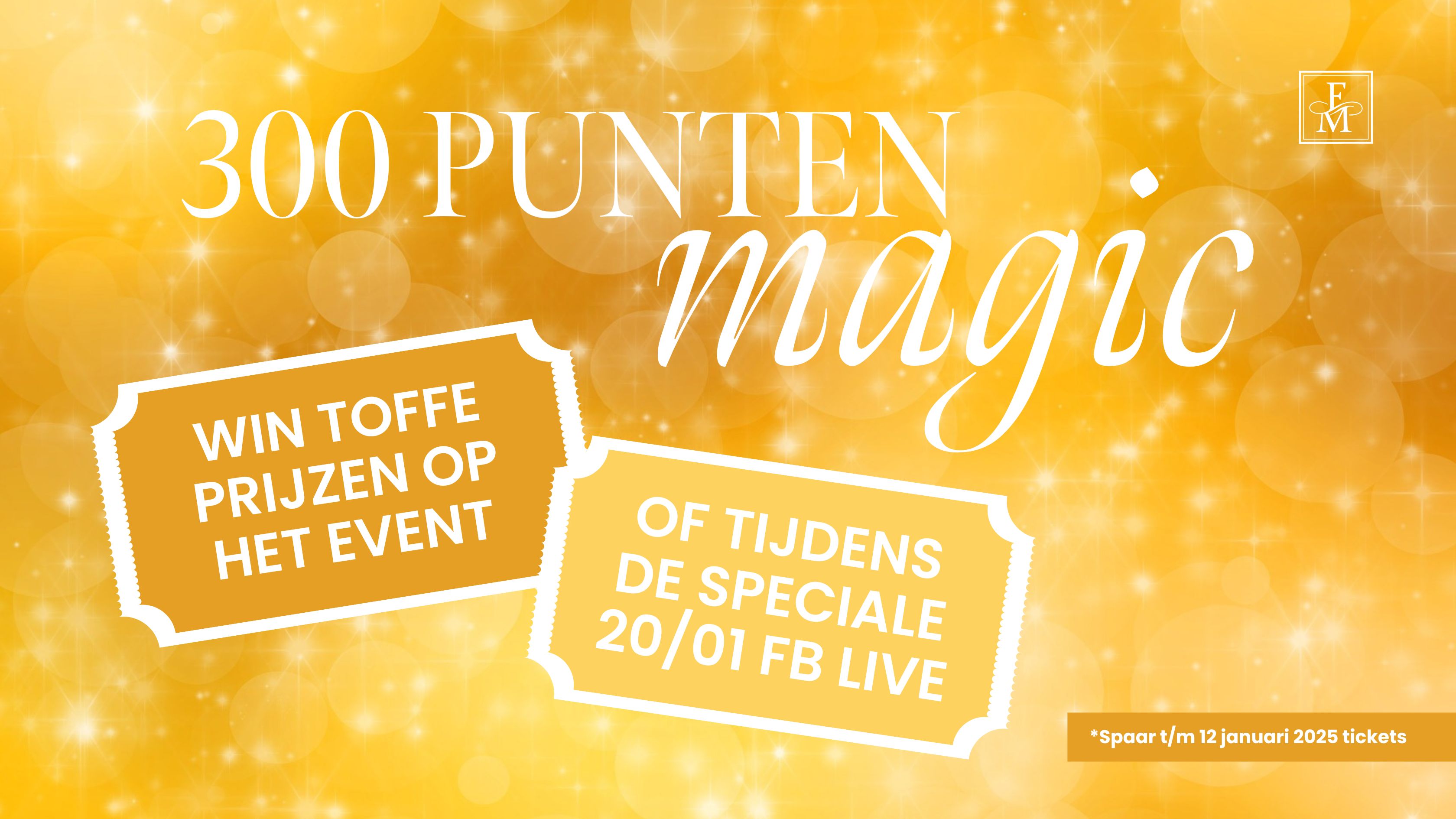 Spaar nu tickets met de 300 Punten Magic - FM WORLD Belgium